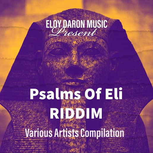 Psalms of Eli Riddim - Riddimkilla.com