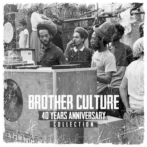 Brother Culture - 40 years Anniversary - Riddimkilla.com