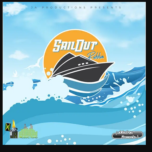 Sail Out Riddim | Riddimkilla.com