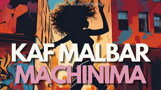 Kaf Malbar – Machinima | Riddimkilla.com